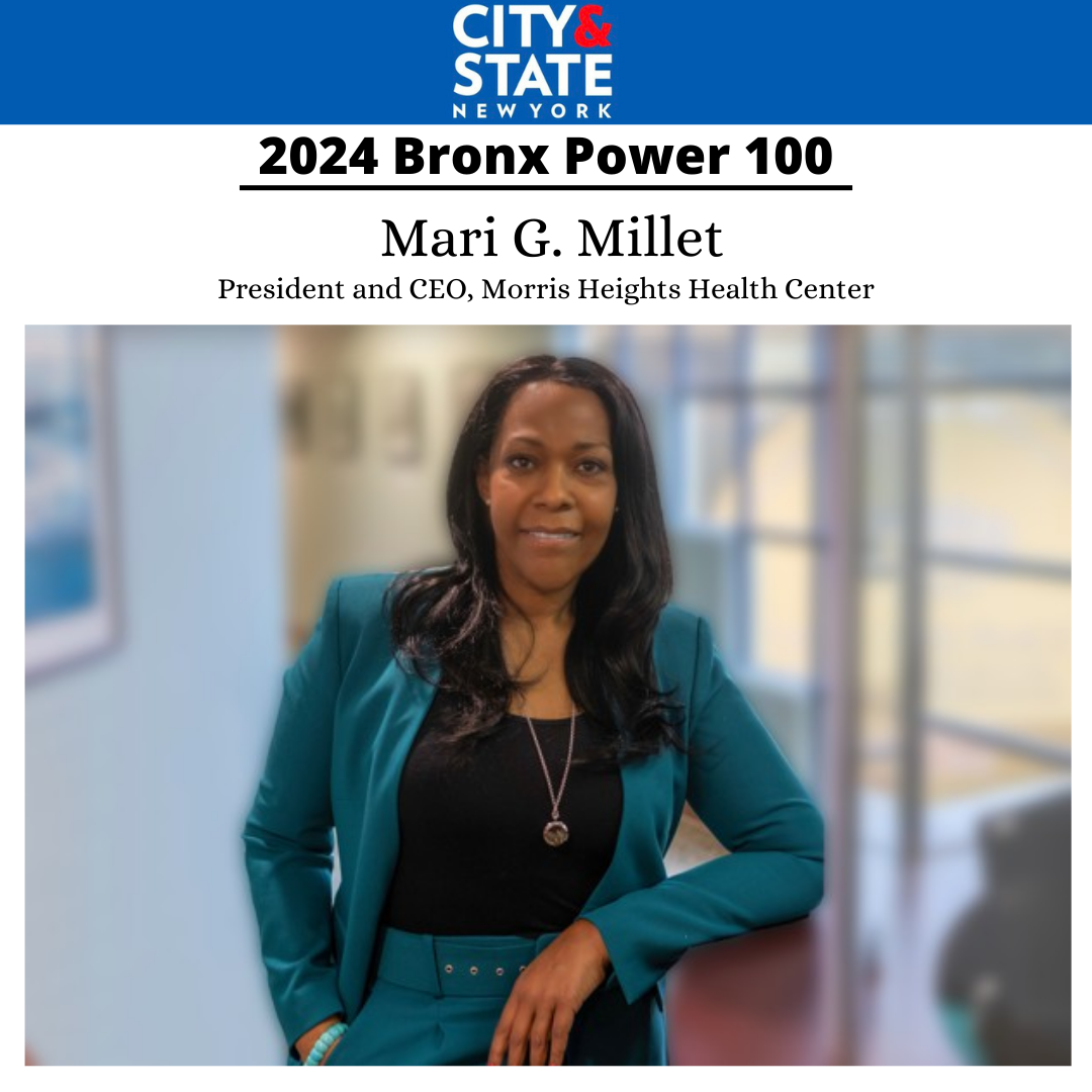 Mari G. Millet Named to City & State 2024 Power 100 | Morris Heights ...